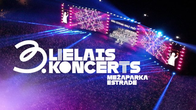 3. Lielais Koncerts